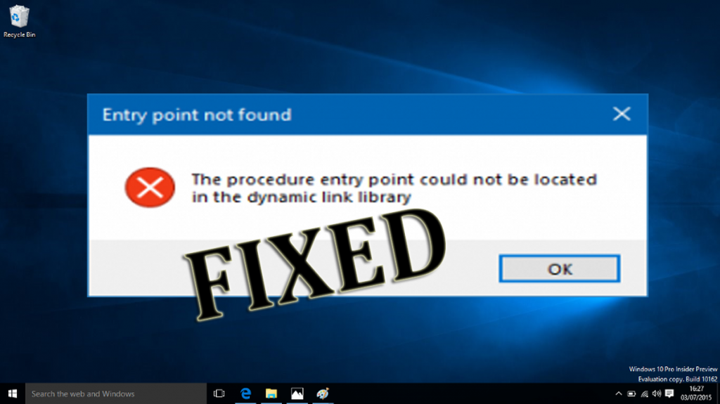 [LØST] Sådan Fix ”Indgangspunktet blev ikke fundet Fejl” i Windows 10