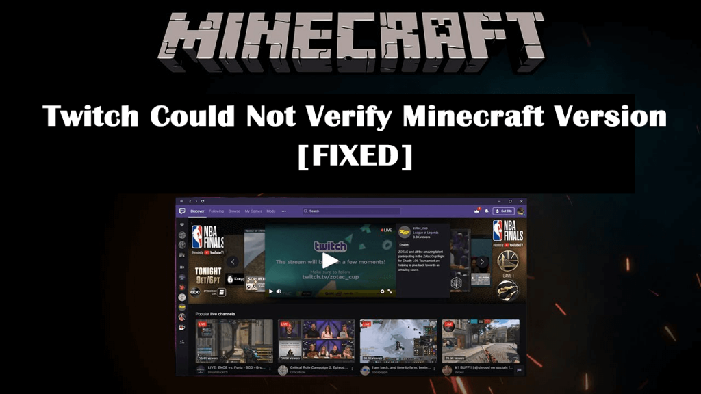Twitch kunne ikke bekræfte Minecraft-versionfejl [FIXED]